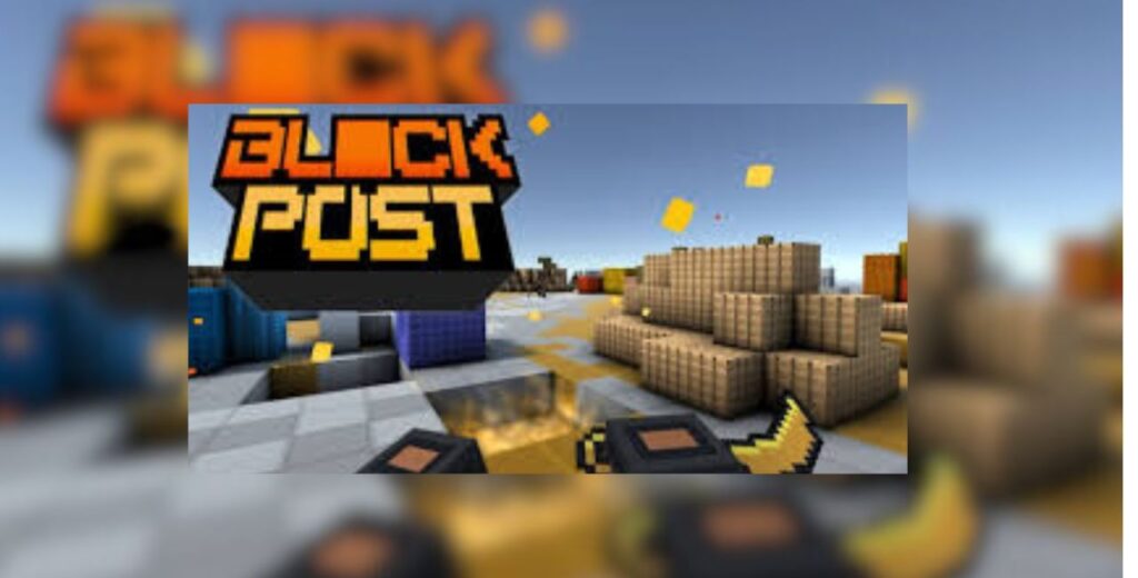 Build and Battle: A Guide to Unblocked Blockpost Games